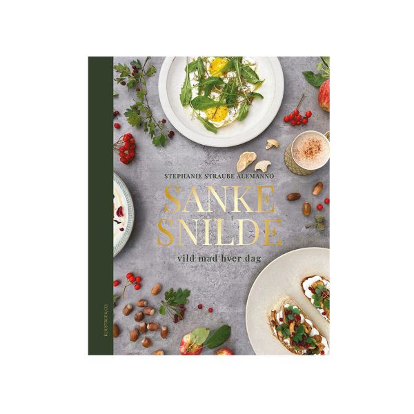 Bog Sankesnilde Vild mad hver dag af Stephanie Straube Alemanno